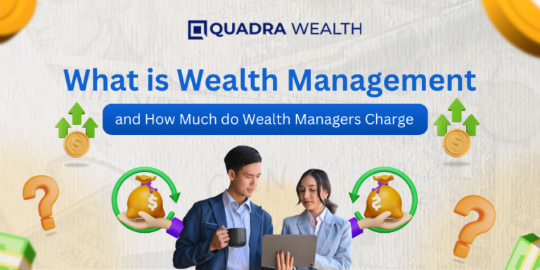 What is Wealth Management and How Much Do Wealth Managers Charge